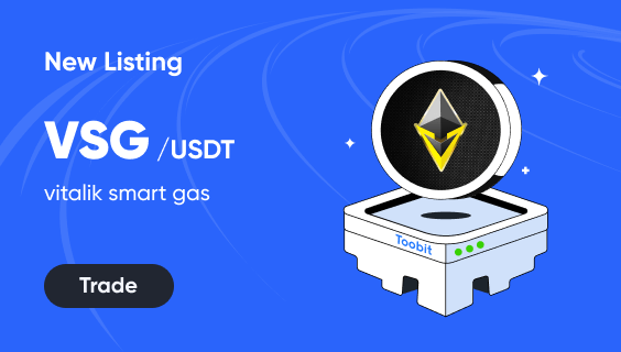 Toobit Will List Vitalik Smart Gas (VSG) for Spot Trading – Toobit
