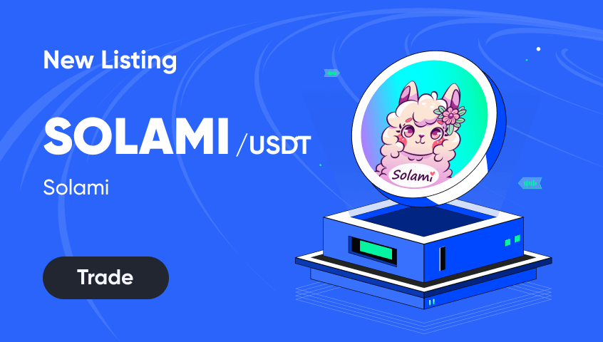 Toobit Will List Solami (SOLAMI) for Spot Trading – Toobit