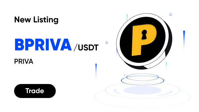 Toobit Will List PRIVA(BPRIVA) for Spot Trading – Toobit Toobit Will List PRIVA(BPRIVA) for Spot Trading – Toobit