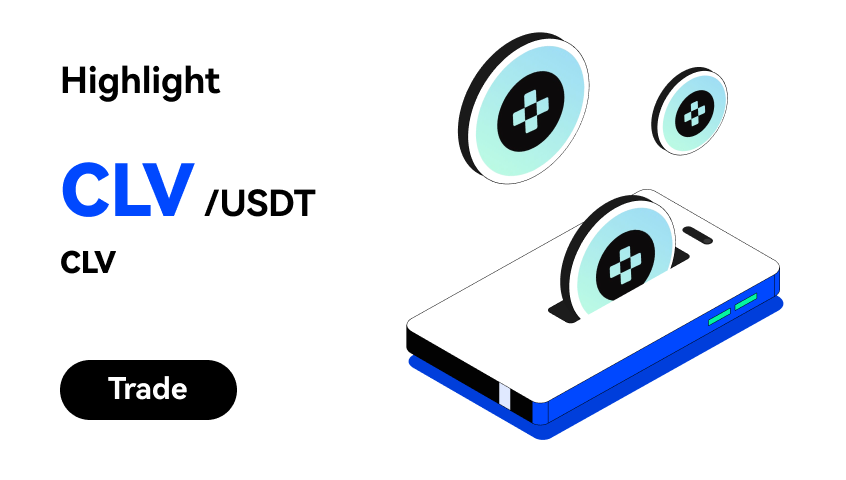 Toobit Listed CLV(CLV) for Spot Trading – Toobit