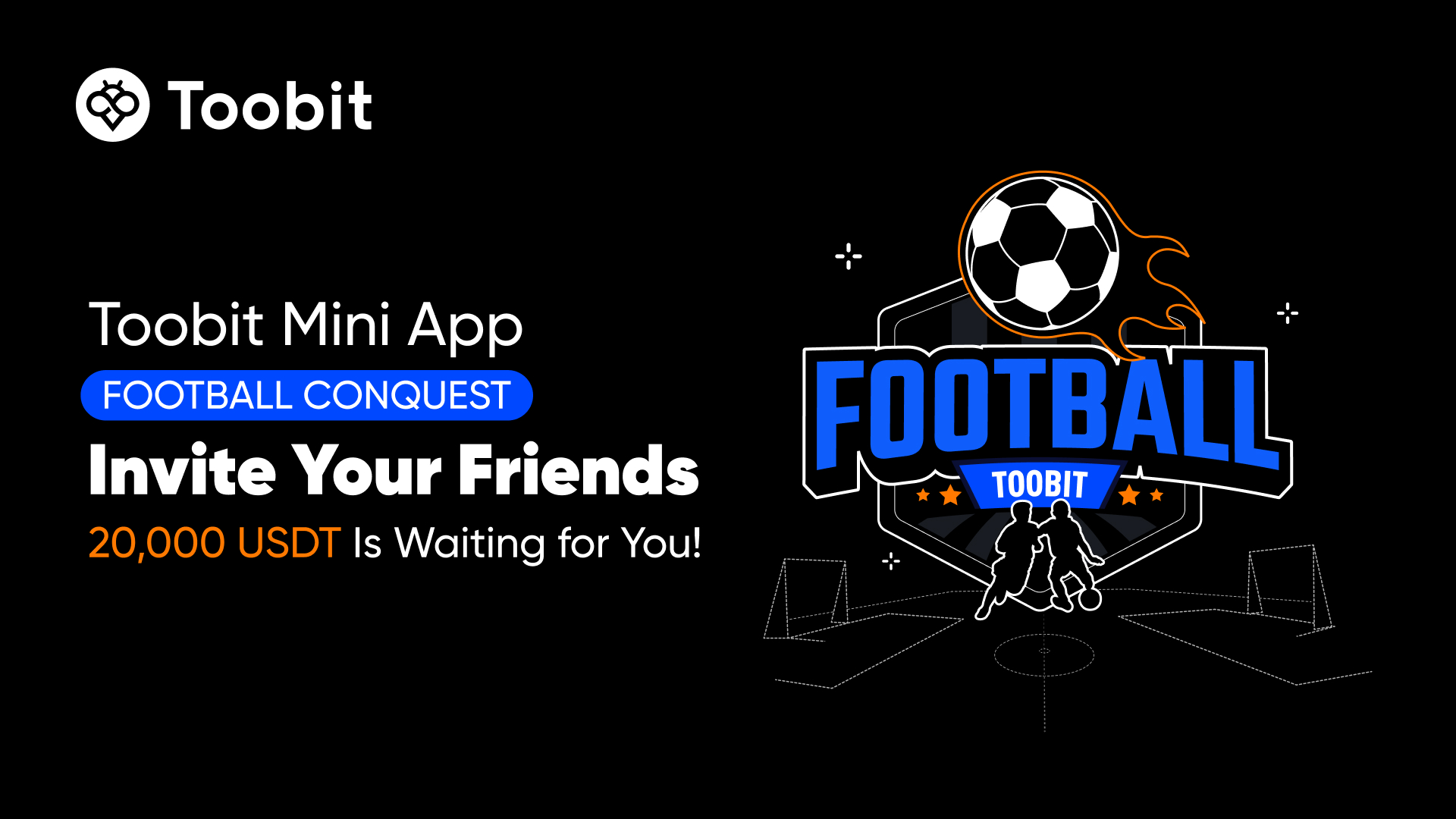 Join Football Conquest on Toobit Mini App: 20,000 USDT Up for Grabs! – Toobit